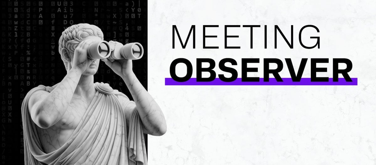 Enhancing Your Meetings with the New Meeting Observer
